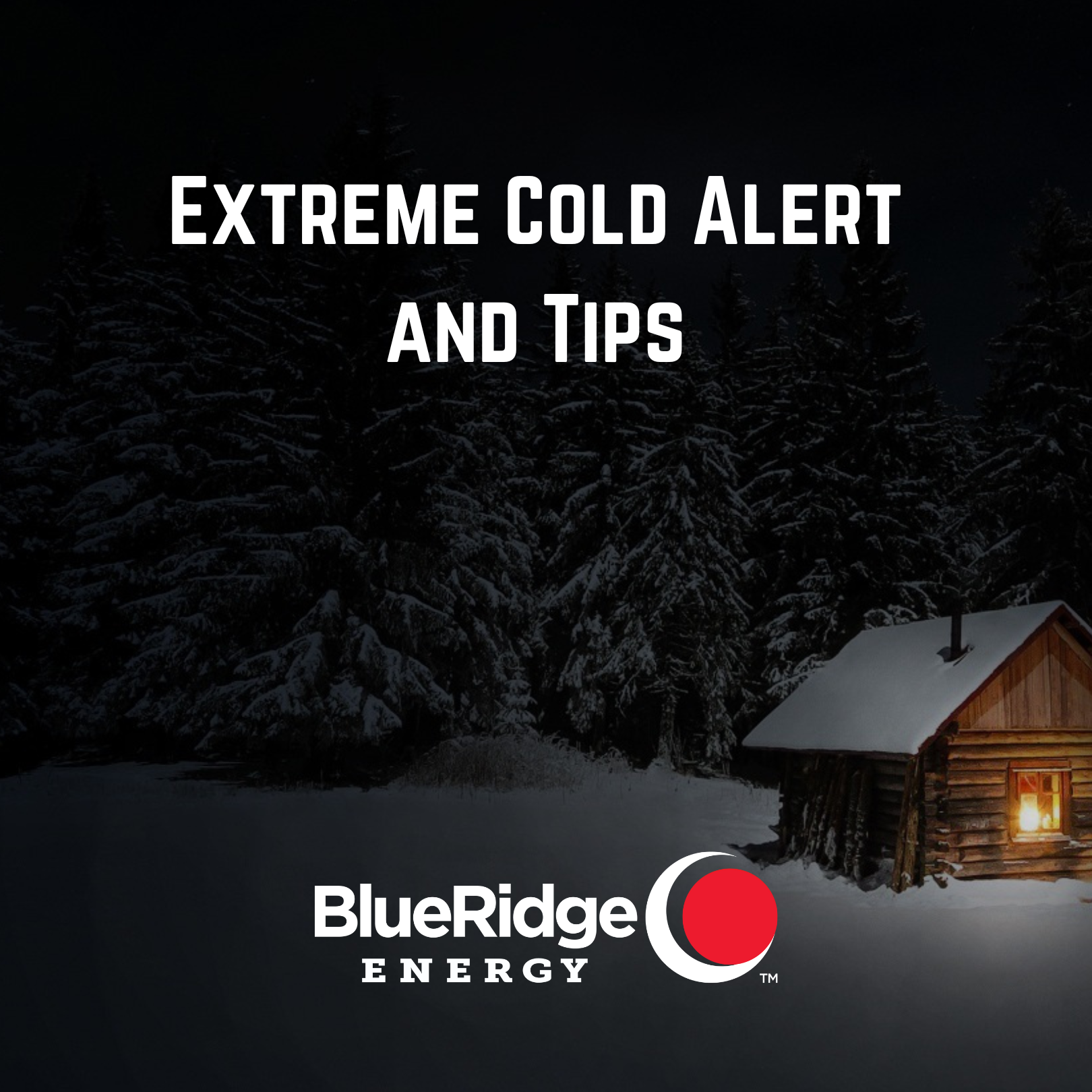 Blue Ridge Energy Prepared for Extreme Cold Weather and Provides ...